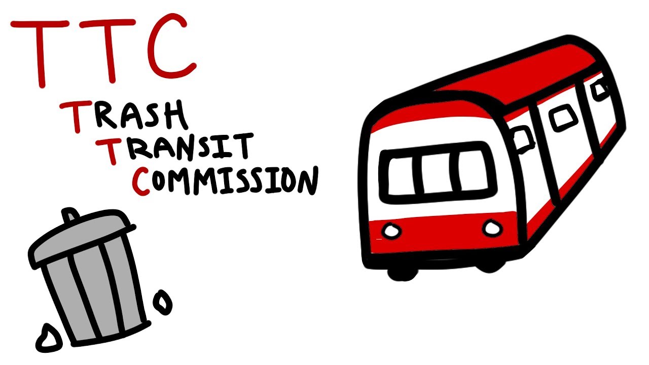 TTC (Trash Transit Commission) - YouTube