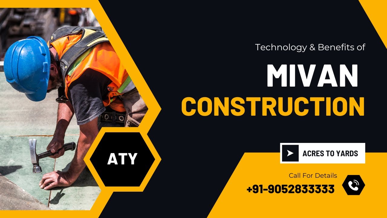 “Mivan Construction in Mohali: Faster, Stronger, & Smarter Homes ...