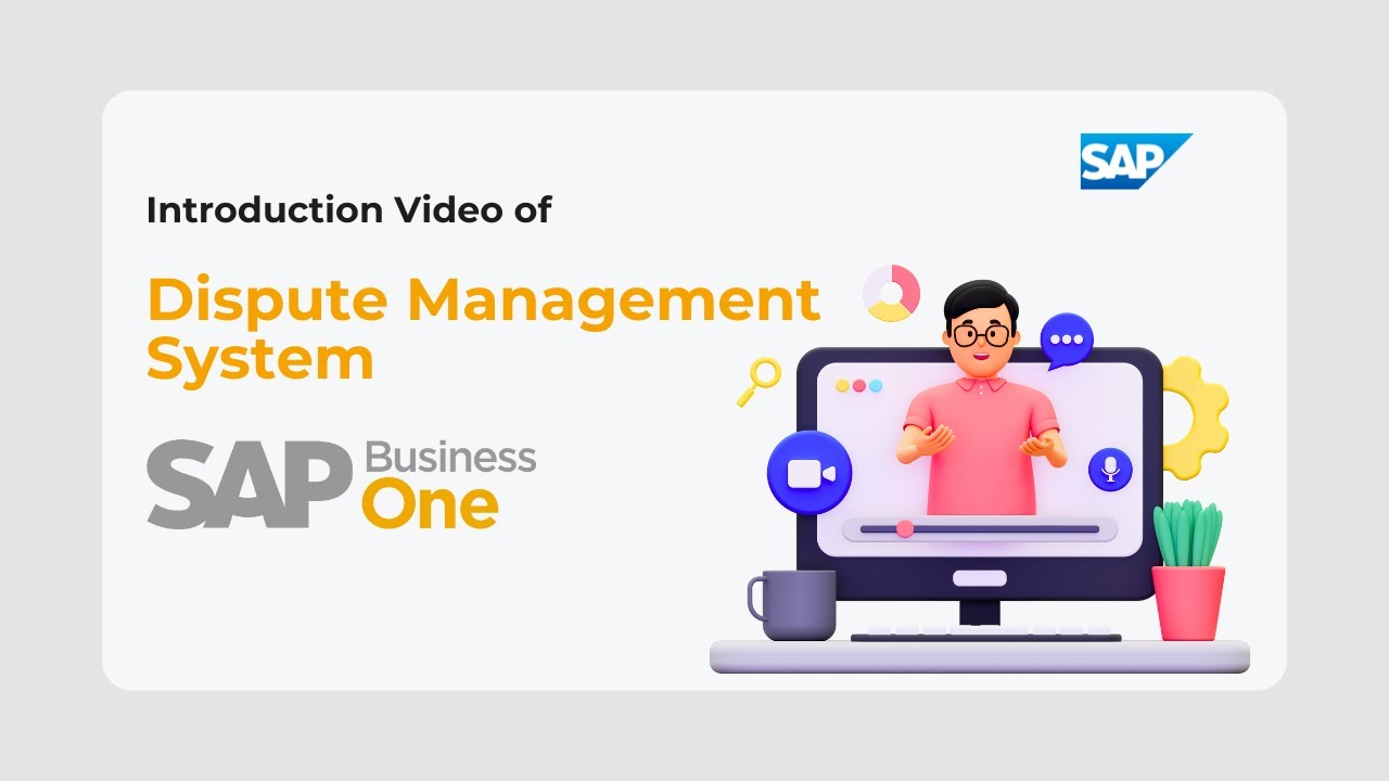 Introduction to Dispute Management System in SAP B1 – Watch Now - YouTube