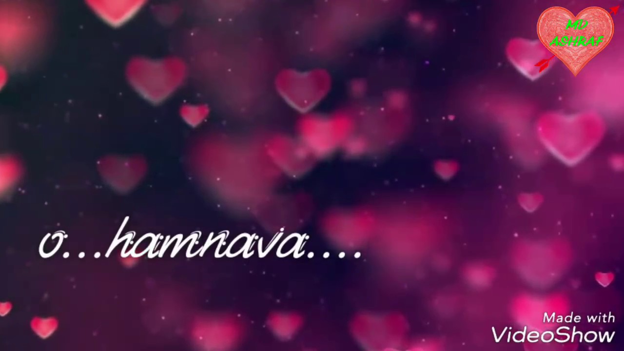 hamnava || whatsapp status lyrics video ||..twisted - YouTube