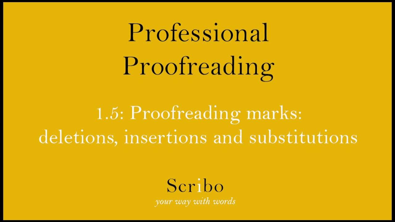 Proofreading marks: insertions, deletions and substitutions - YouTube