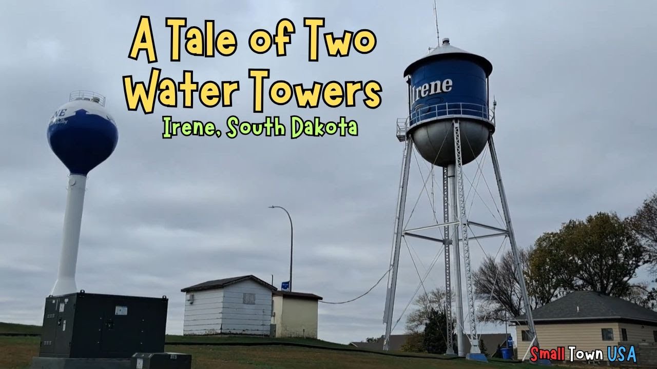 Exploring Small Town Irene, South Dakota: Two Water Towers, Historic ...