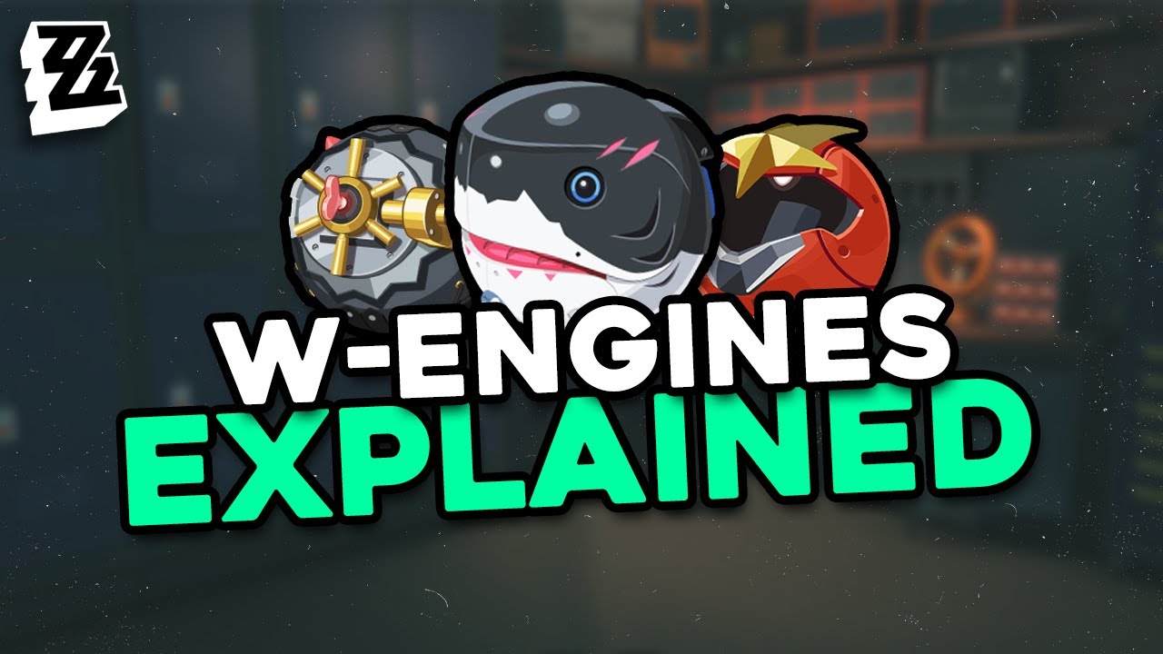 W-ENGINES Unveiled! | Zenless Zone Zero Guide - YouTube