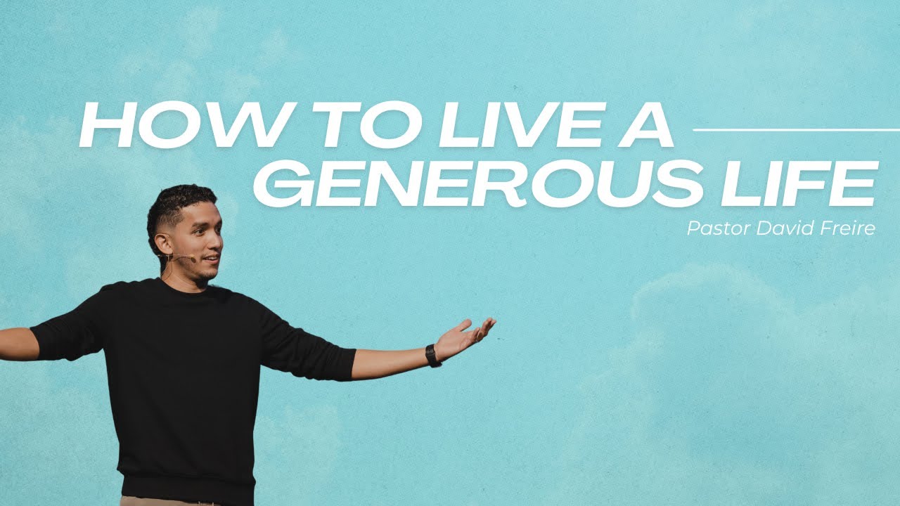 Open Heaven PT. 3 | How To Live A Generous Life? - Pastor David Freire ...