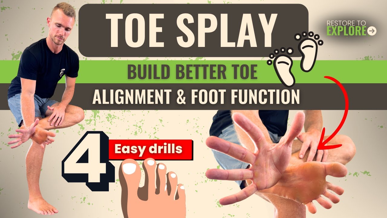 Get your Feet & Toes Functioning Naturally | Restore to Explore: Toe ...