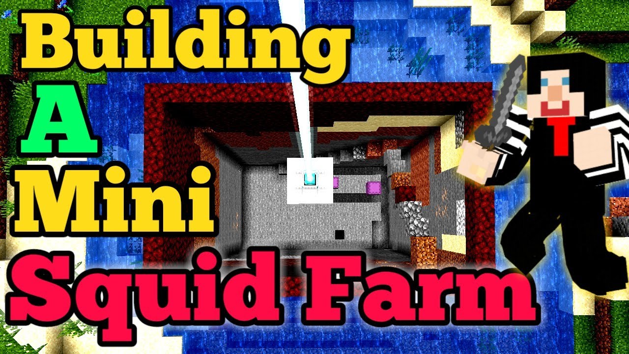 Build A Mini Squid Farm In Minecraft? - YouTube