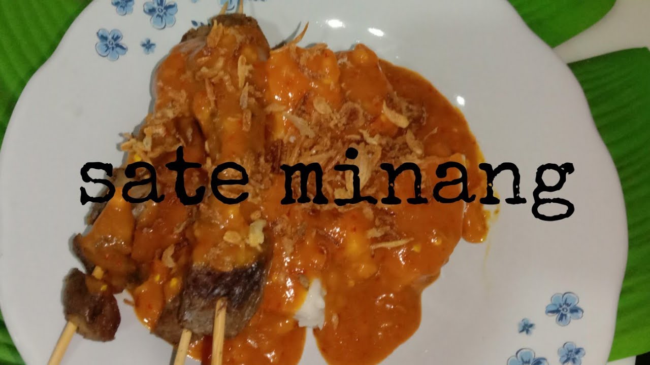 Sate minang sedap sangat ♥️ - YouTube