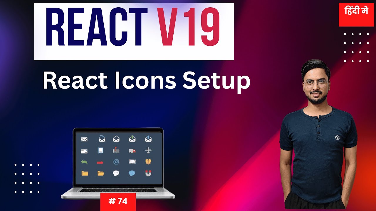 #74: React Icons Setup Tutorial | Add Beautiful Icons in React - YouTube