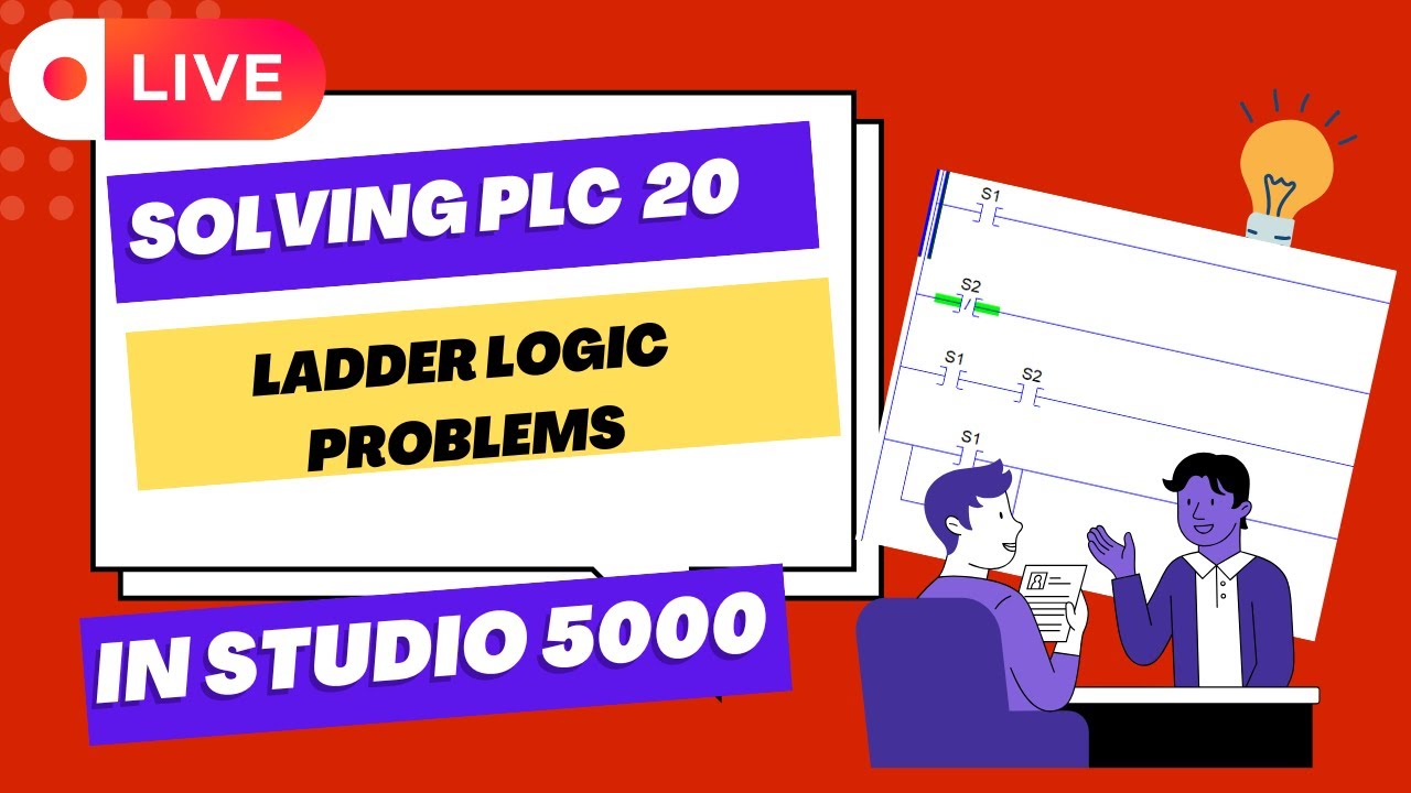 Solving PLC Ladder Logic Problems in Studio 5000 | Live Problem-Solving ...