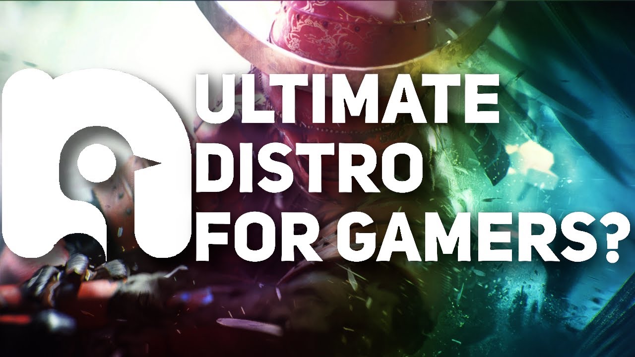 The Ultimate Linux Distro For Gamers In 2024? Kinda.. - YouTube