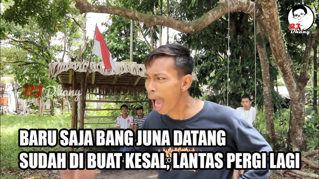 BANG JUNA PULANG || BJ DHANY - YouTube