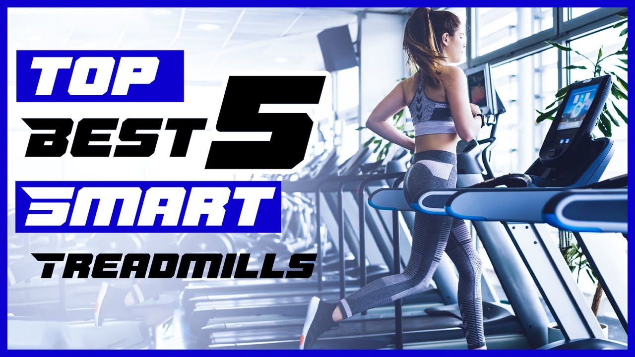 Smart Treadmill Reviews | Best Smart Treadmill for Home Reviews 2022 ...