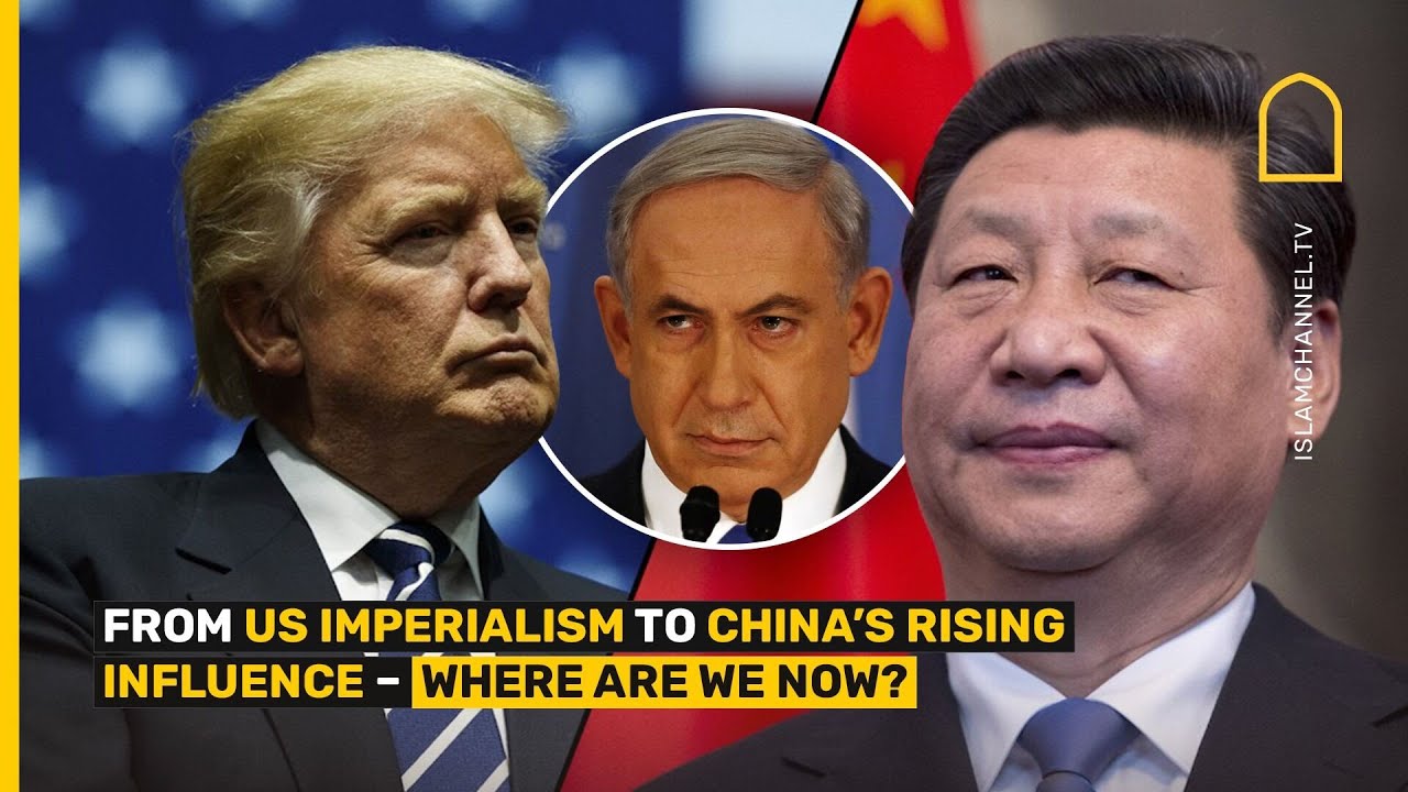 From US imperialism to China’s rising influence- where are we now ...
