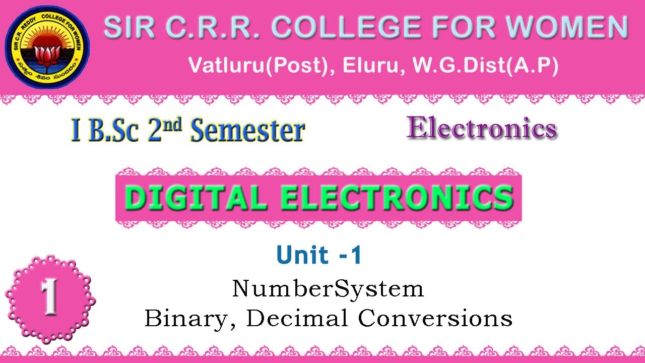 1. BSc 1/2 - Electronics - Digital Electronics - Unit 1- Number System ...