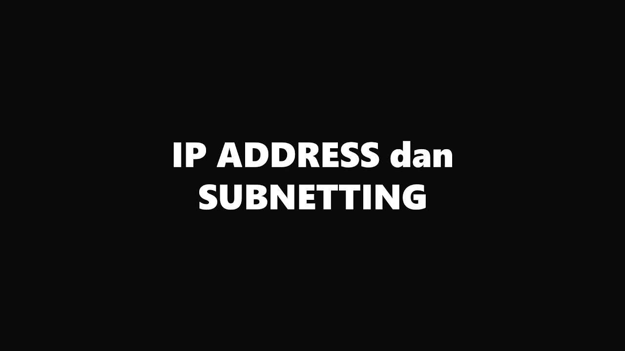 Ip Address And Subnetting Youtube