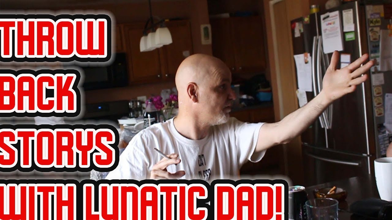 THROWBACK WITH LUNATIC DAD YouTube throwback-with-lunatic-dad-youtube