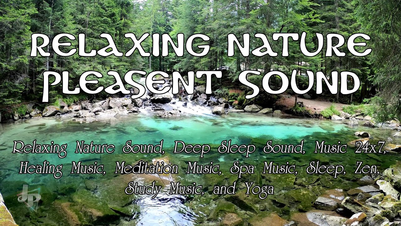 Relaxing Nature Sound, Deep Sleep Sound - YouTube