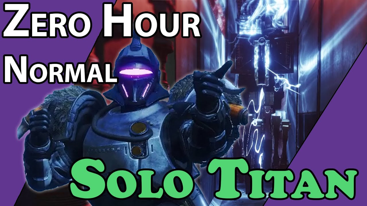 SOLO ZERO HOUR NORMAL TITAN FLAWLESS | Destiny 2 [Gameplay Only / No ...