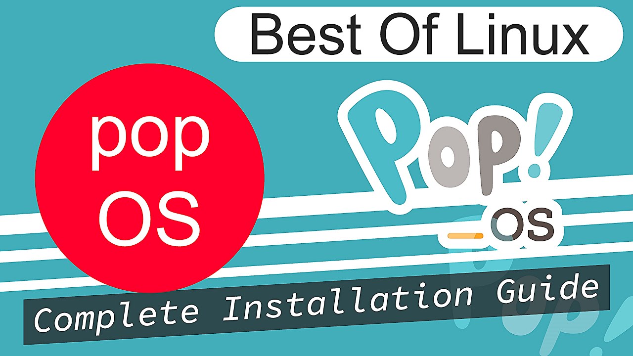 Pop OS 2020 preview and installation guide for pop! os - YouTube
