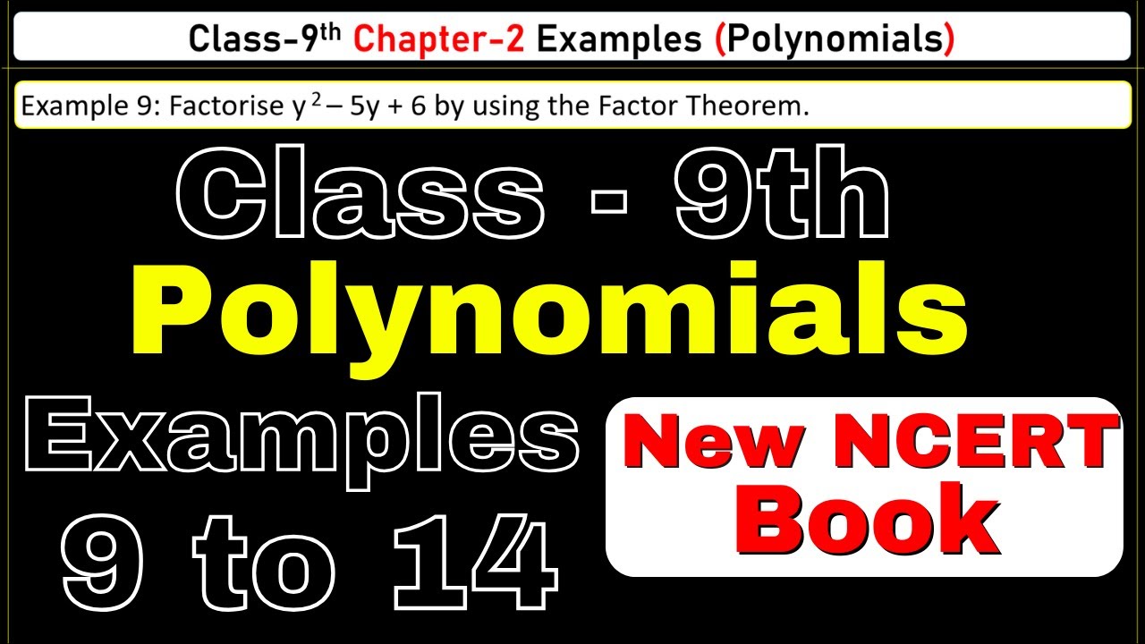 Example 9 to 14 Chapter 2 (Polynomials) Class 9th | NCERT Examples ...