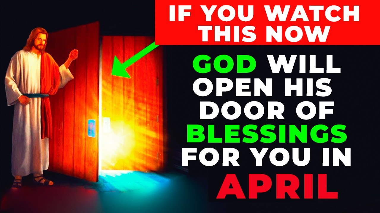 GOD WILL OPEN HIS DOOR OF BLESSINGS TO YOU THIS MONTH IF YOU WATCH THIS ...