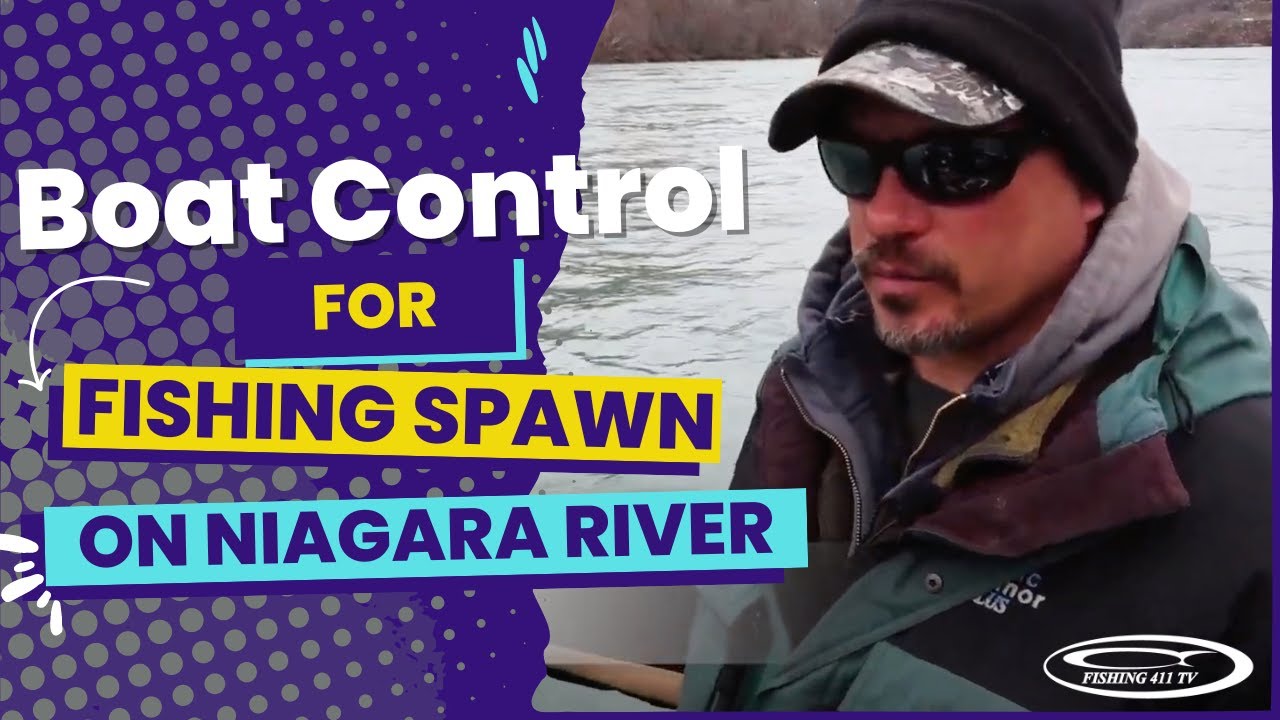 Niagara River Boat Control for fishing spawn - YouTube