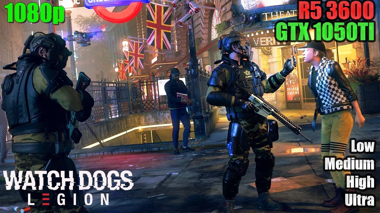 Watch Dogs Legion | R5 3600 | GTX 1050ti | 2025 | 1080p | Detailed ...