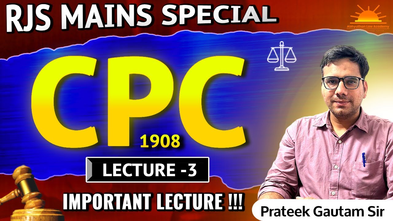 CPC Act,1908 | Civil Procedure Act For RJS | Lecture-3 | By Prateek Sir - YouTube