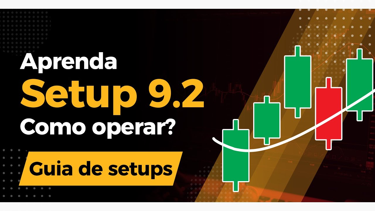 👉Setup 9.2 - Como operar? - YouTube