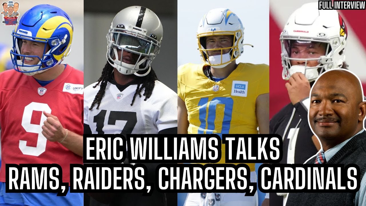 Fox Sports NFC West Writer Eric Williams talks Rams, Raiders, Chargers ...