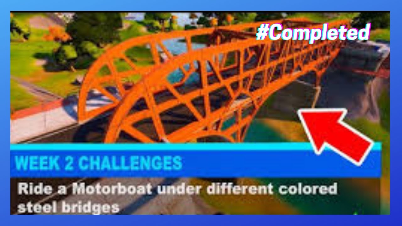 Ride a Motorboat Under Different Colored Steel Bridges - Fortnite Week ...