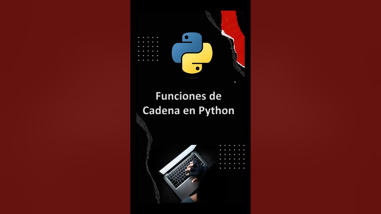 Funciones De Cadena En Python Python Pythontutorial Tutorialpython