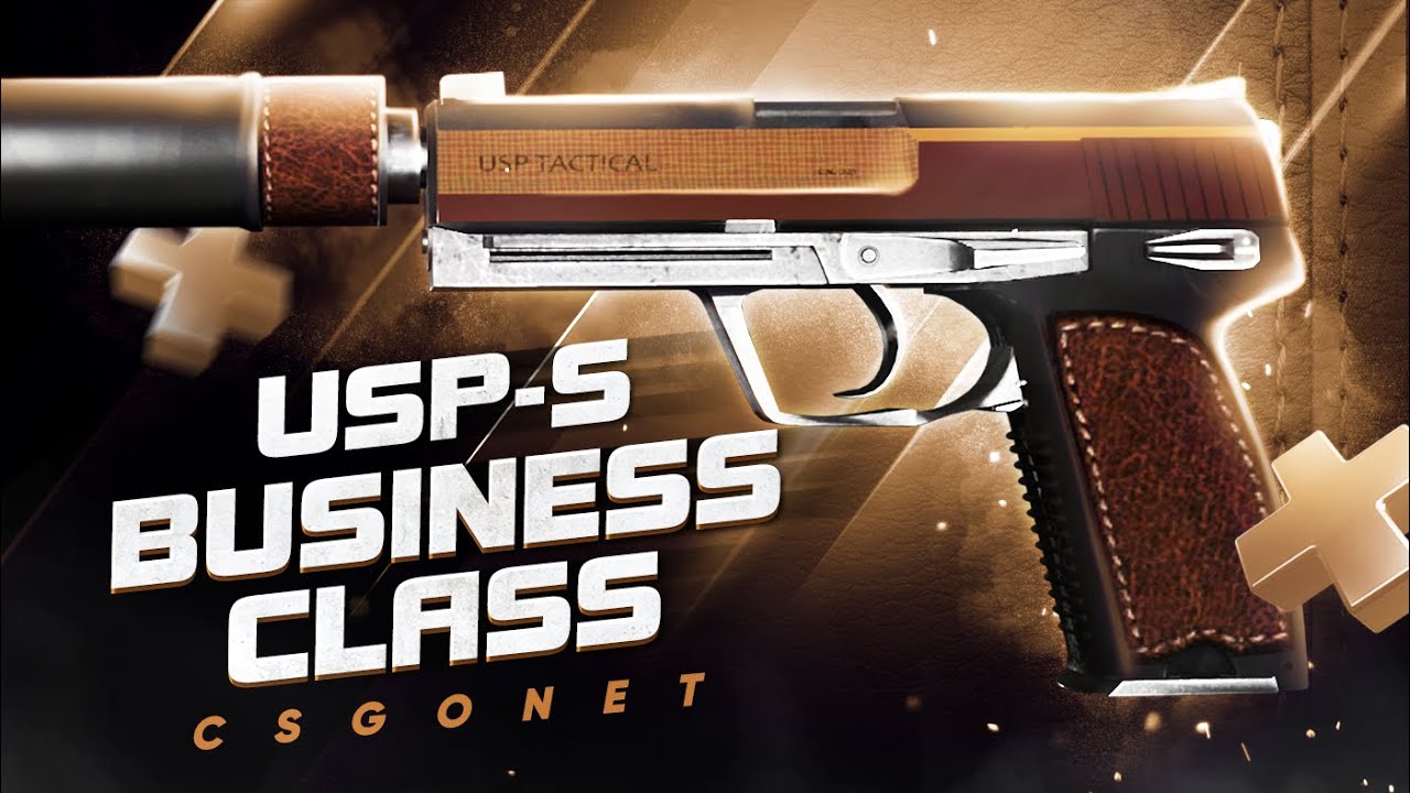 Обзор USP-S | Business Class (Бизнес-класс) | CS:GO - YouTube