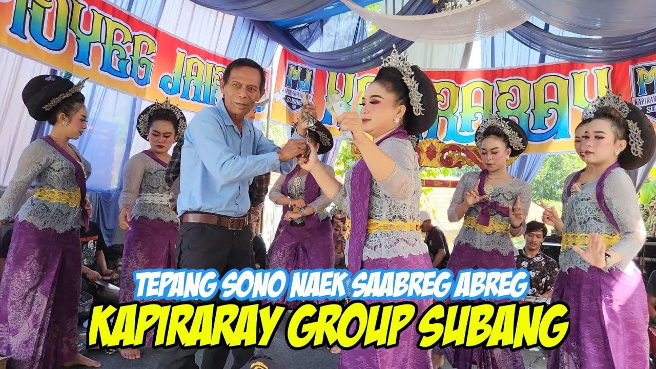 TEPANG SONO NAEK SAABREG ABREG || KAPIRARAY GROUP - LIVE PADALARANG - YouTube