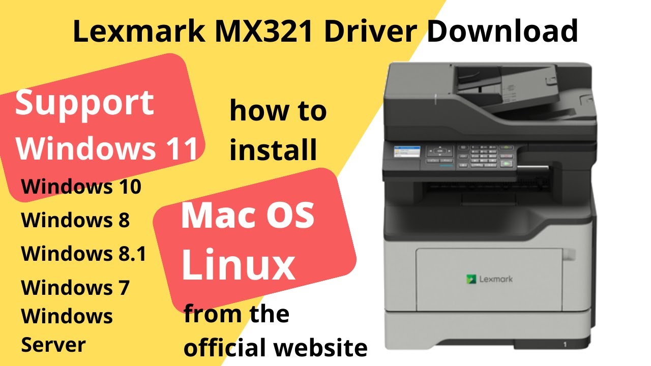Lexmark MX321 Driver Download and Setup Windows 11 Windows 10 - YouTube