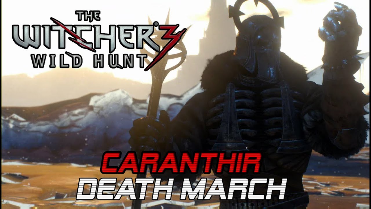 The Witcher 3 Wild Hunt - How to kill easily Caranthir on DEATH MARCH ...