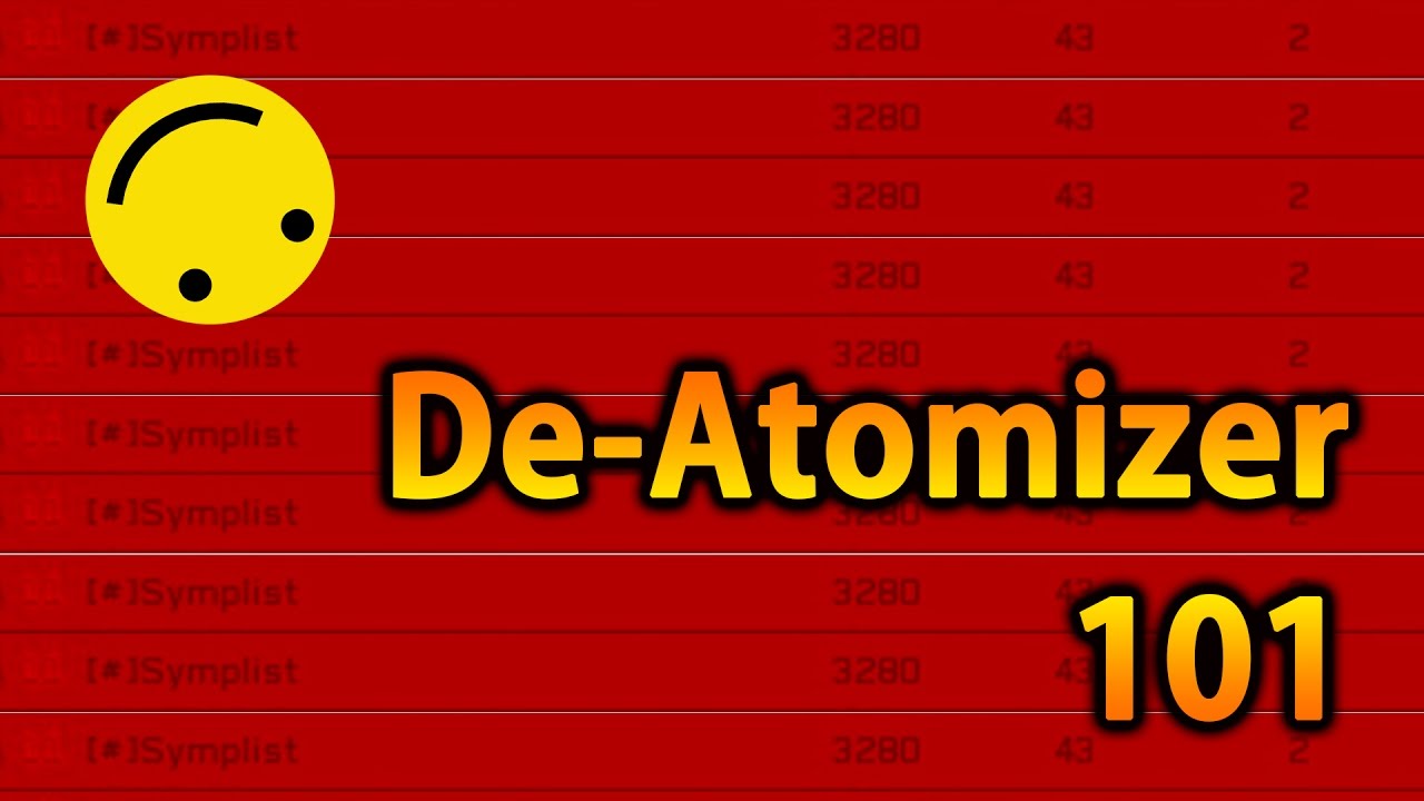 DE-ATOMIZER 101 (21.5 KD on Crusher) - YouTube