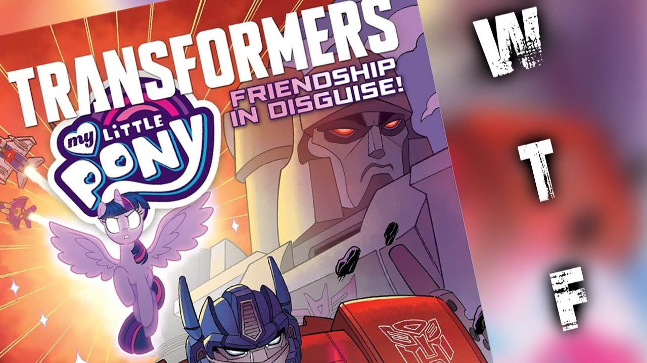 Transformers/MLP - Friendship in Disguise - (OFFICIAL Comic announced ...