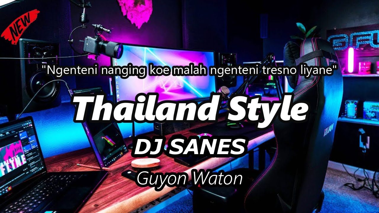 Dj Sanes Ngancani Nanging Ora Iso Nduweni Thailand Style Slow Bass Dj