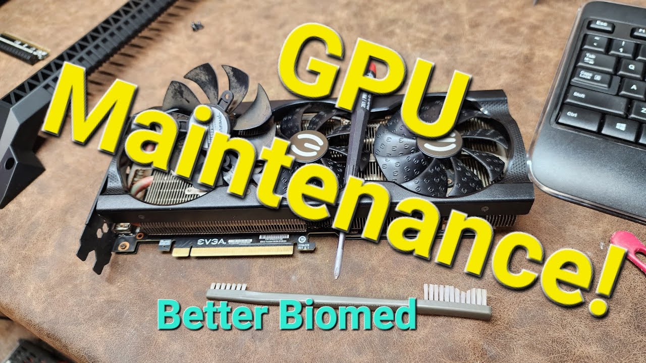 GPU Maintenance (Used GPU) - YouTube