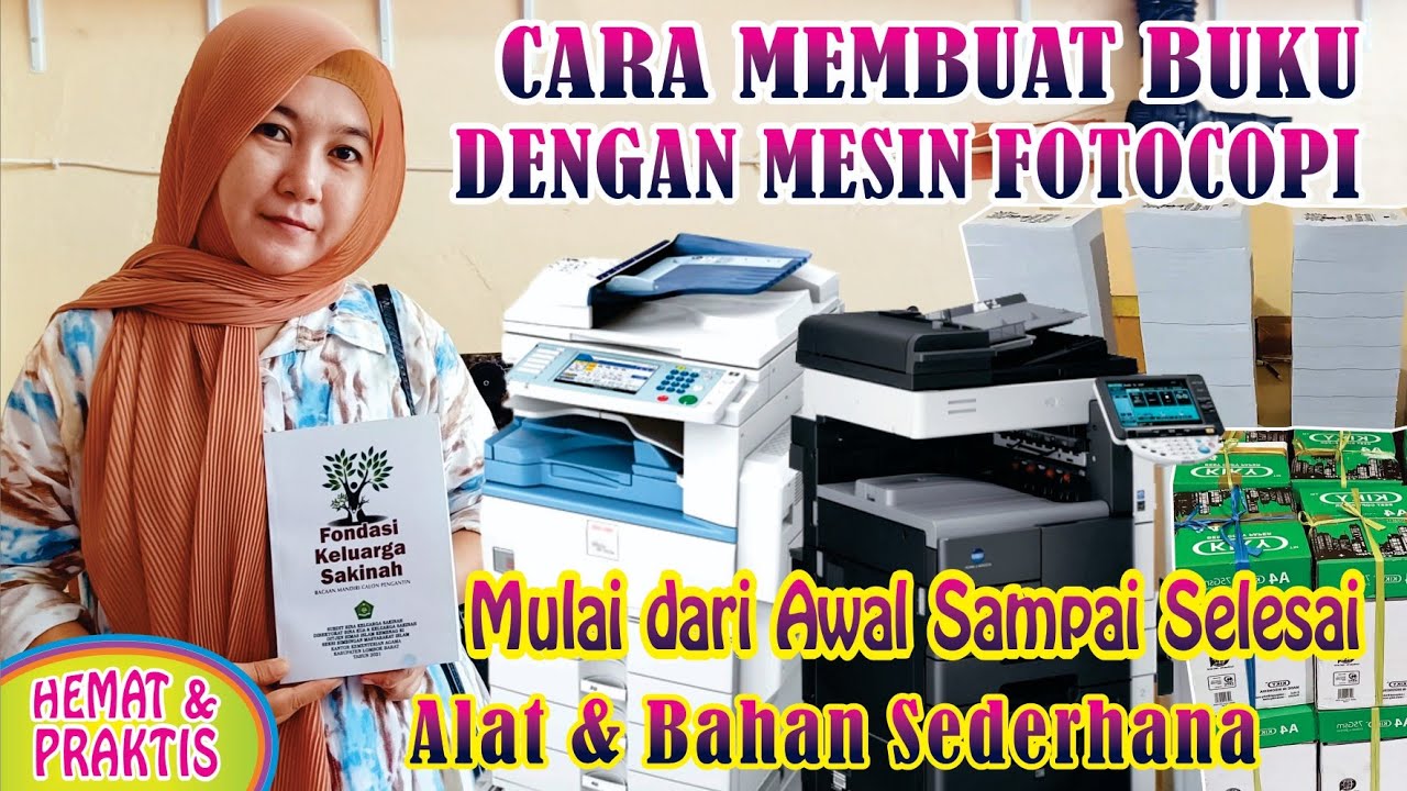 CARA MEMBUAT BUKU DENGAN MESIN FOTOCOPI - YouTube