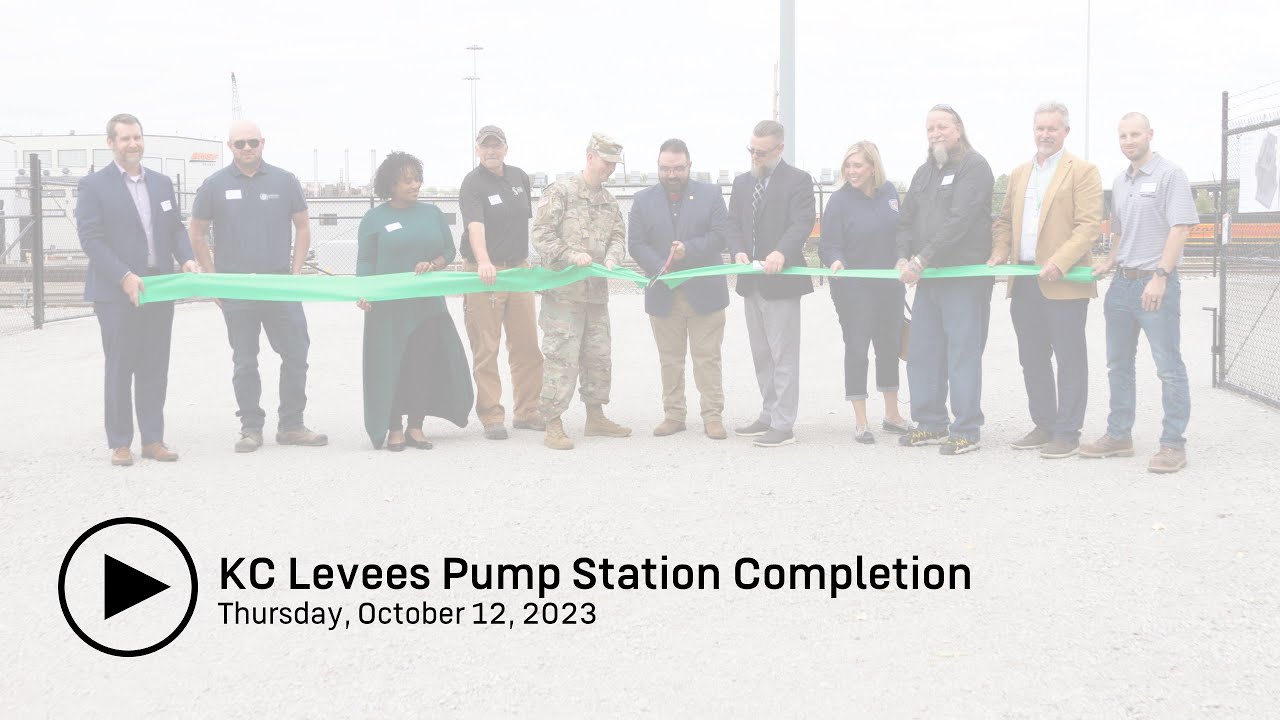 KC Levees: Pump Station Completion Milestone Event - YouTube
