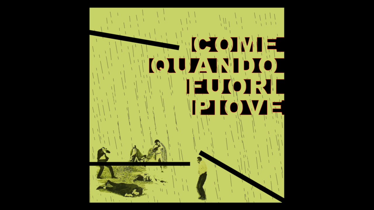 Come Quando Fuori Piove - YouTube