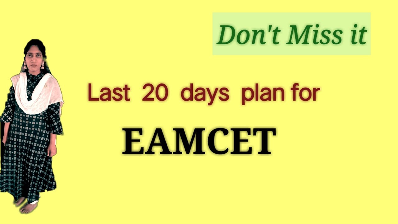 Last 20 days plan for EAMCET || EAMCET preparation 2021 || Eamcet ...