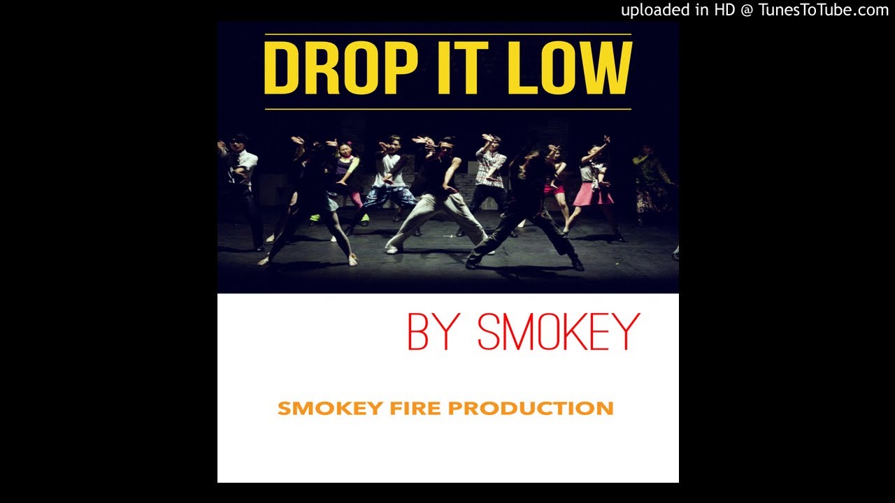 DROP IT LOW - YouTube