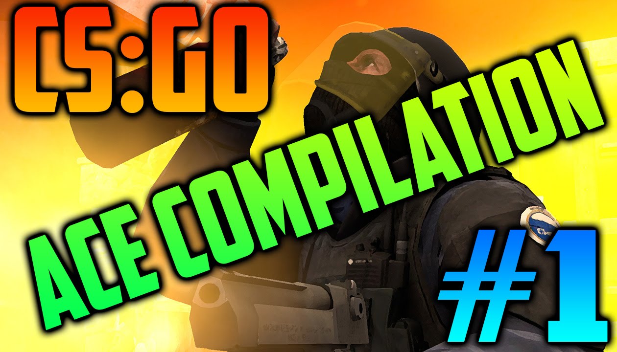 CS:GO | Ace Compilation | #1 - YouTube