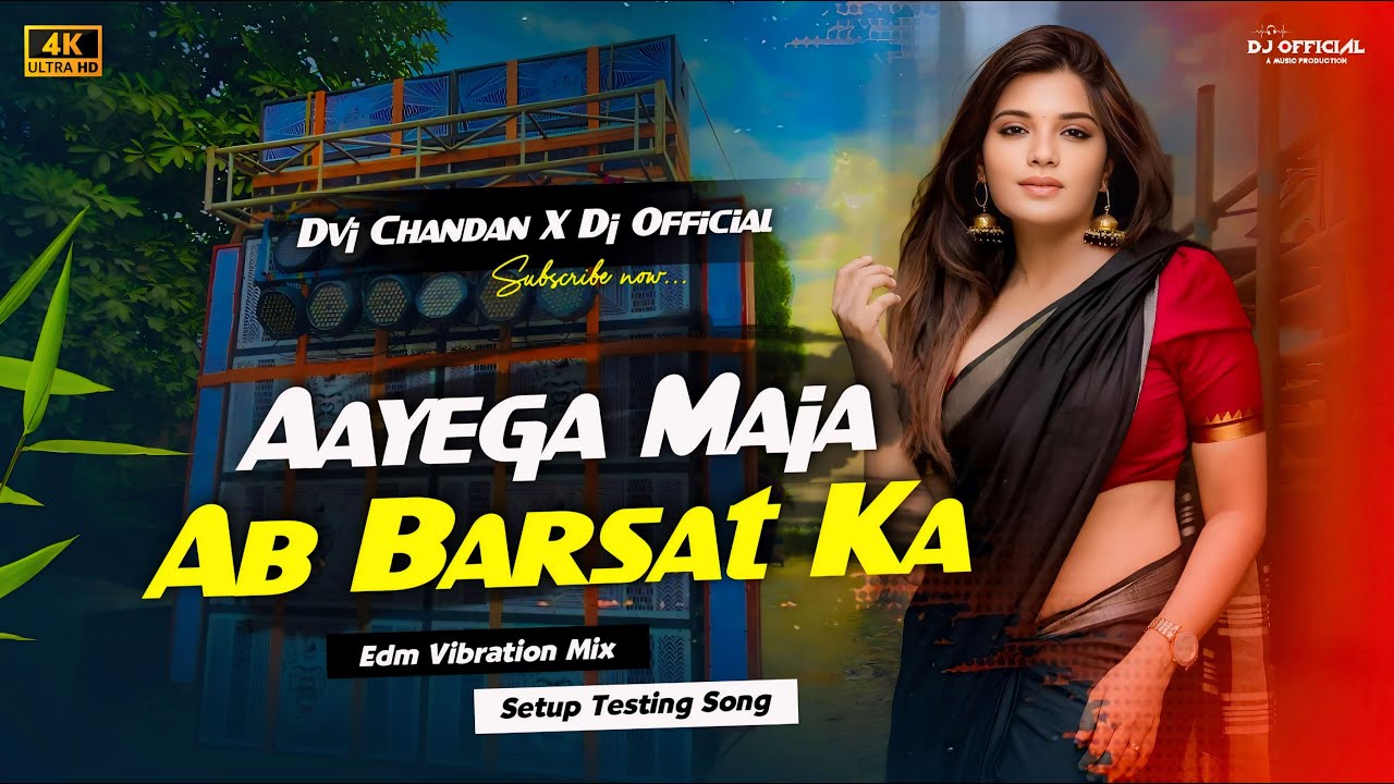 HINDI REMIX || AAYEGA MAJA AB BARSAAT KA ( EDM VIBRATION MIX ) DJ ...