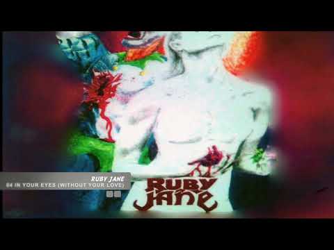 Ruby Jane / In Your Eyes (Without Your Love)