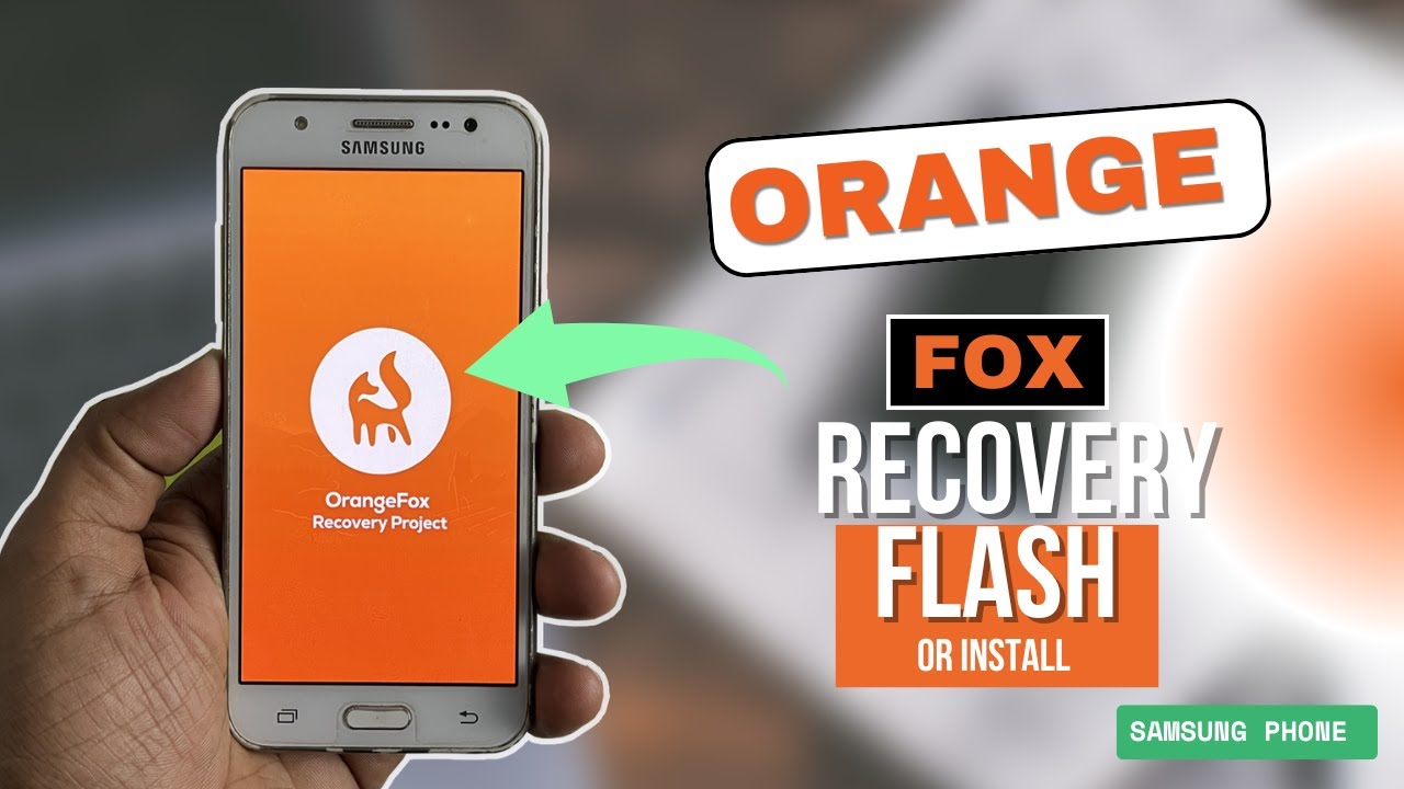 How to Install Orange Fox Recovery | How to Flash Orange Fox Recovery ...