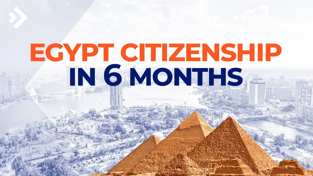 Egypt Citizenship by Investment: Explore the Wonders of the Middle East ...